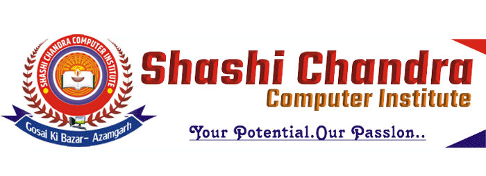 Shashi Chandra Computer Institute Gosai Ki Bazar, Azamgarh, (U.P)